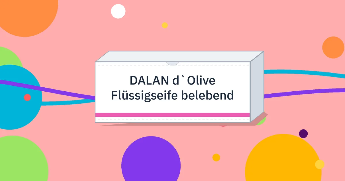 Symbolbild: Packung mit der Aufschrift DALAN d`Olive Flüssigseife belebend (PZN 17166696) – Verfügbarkeit und Bezug in Apotheken in Frankfurt am Main