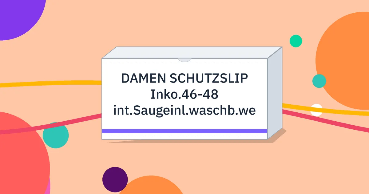 Symbolbild: Packung mit der Aufschrift DAMEN SCHUTZSLIP Inko.46-48 int.Saugeinl.waschb.we (PZN 17313619) – Verfügbarkeit und Bezug in Apotheken in Frankfurt am Main