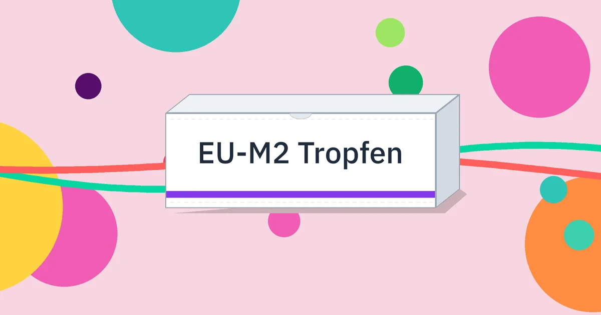 Symbolbild: Packung mit der Aufschrift EU-M2 Tropfen (PZN 11563640) – Verfügbarkeit und Bezug in Apotheken in Frankfurt am Main