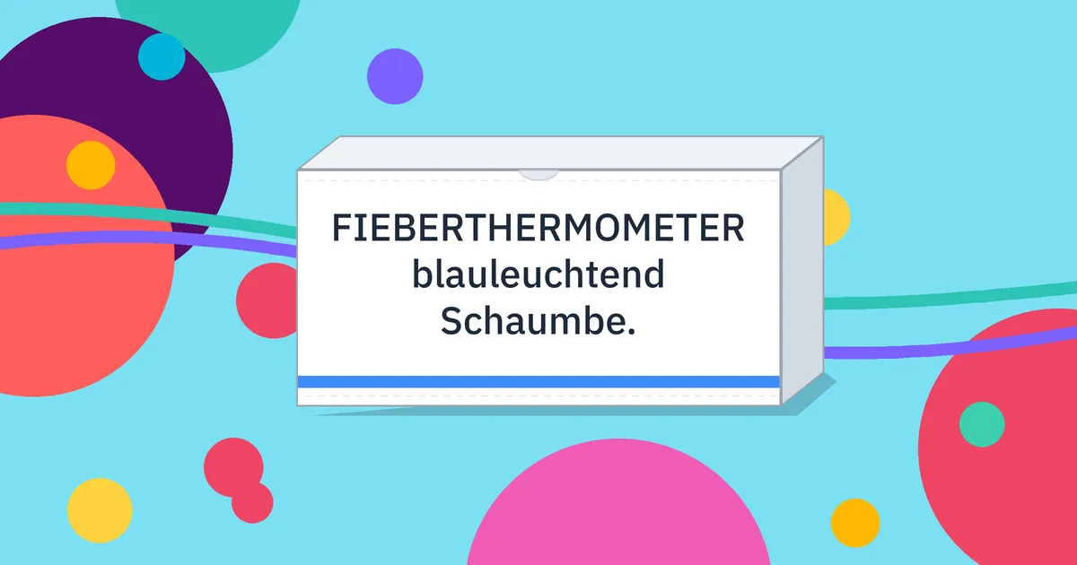 Symbolbild: Packung mit der Aufschrift FIEBERTHERMOMETER blauleuchtend Schaumbe. (PZN 02439065) – Verfügbarkeit und Bezug in Apotheken in Frankfurt am Main