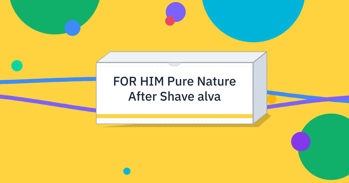 Symbolbild: Packung mit der Aufschrift FOR HIM Pure Nature After Shave alva (PZN 10961640) – Verfügbarkeit und Bezug in Apotheken in Frankfurt am Main