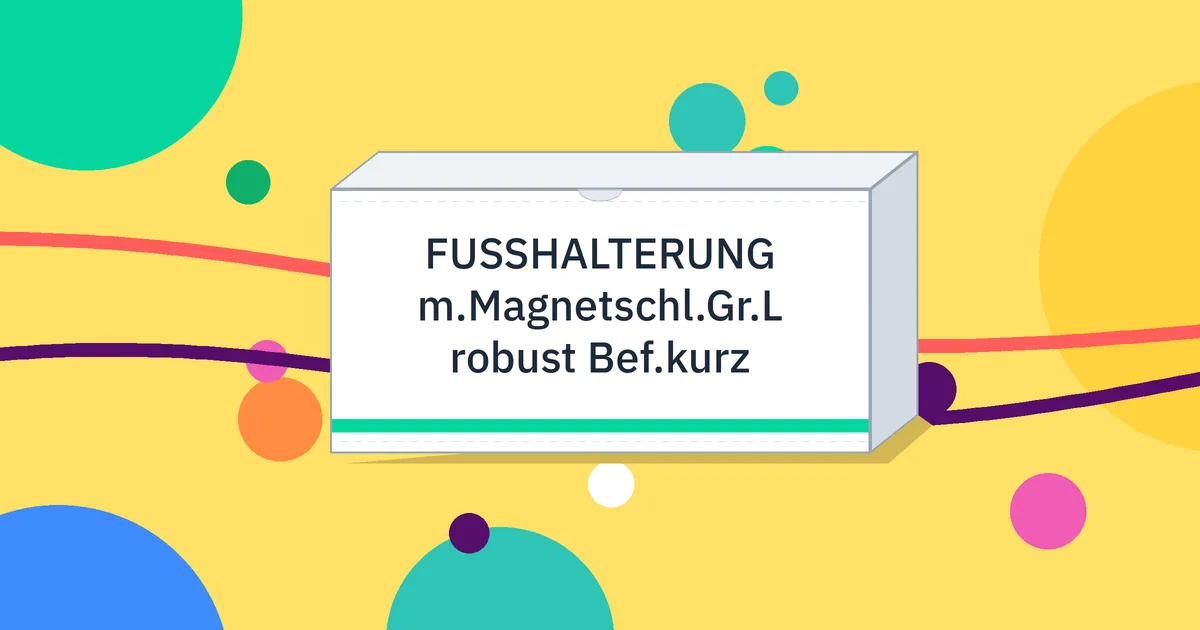 Symbolbild: Packung mit der Aufschrift FUSSHALTERUNG m.Magnetschl.Gr.L robust Bef.kurz (PZN 11574632) – Verfügbarkeit und Bezug in Apotheken in Frankfurt am Main