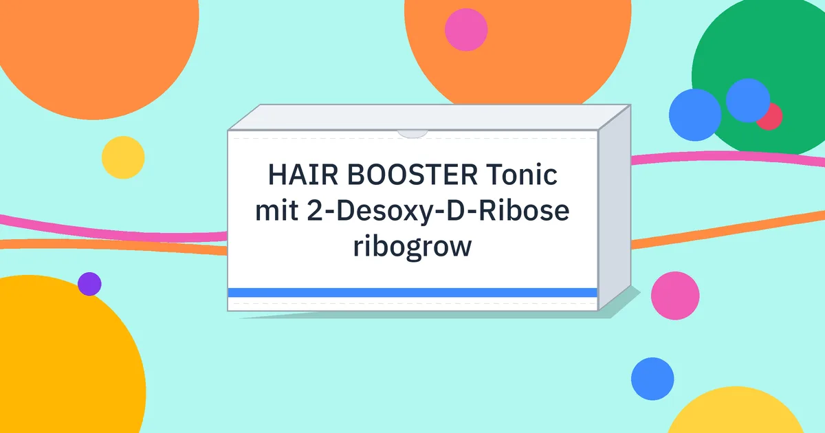 Symbolbild: Packung mit der Aufschrift HAIR BOOSTER Tonic mit 2-Desoxy-D-Ribose ribogrow (PZN 20201516) – Verfügbarkeit und Bezug in Apotheken in Frankfurt am Main