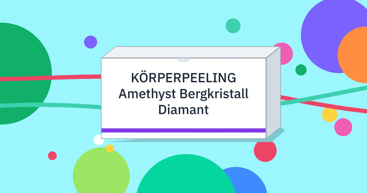 Symbolbild: Packung mit der Aufschrift KÖRPERPEELING Amethyst Bergkristall Diamant (PZN 18914539) – Verfügbarkeit und Bezug in Apotheken in Frankfurt am Main