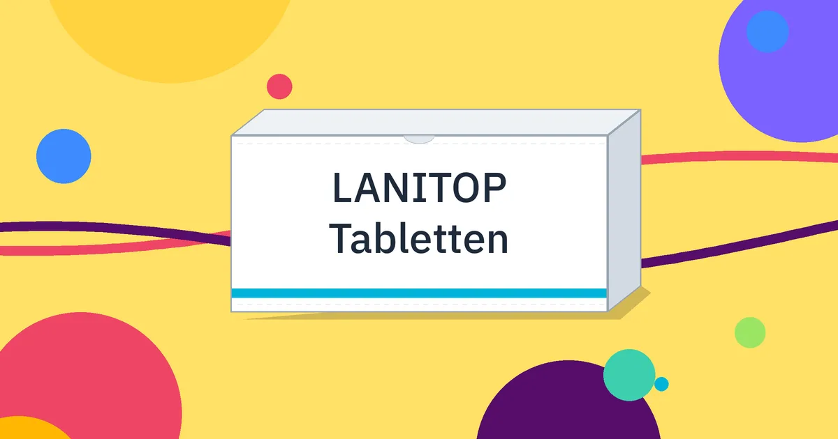 Symbolbild: Packung mit der Aufschrift LANITOP Tabletten (PZN 08779247) – Verfügbarkeit und Bezug in Apotheken in Frankfurt am Main