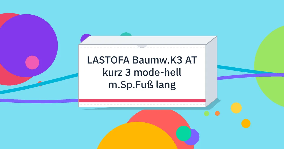 Symbolbild: Packung mit der Aufschrift LASTOFA Baumw.K3 AT kurz 3 mode-hell m.Sp.Fuß lang (PZN 01958449) – Verfügbarkeit und Bezug in Apotheken in Frankfurt am Main