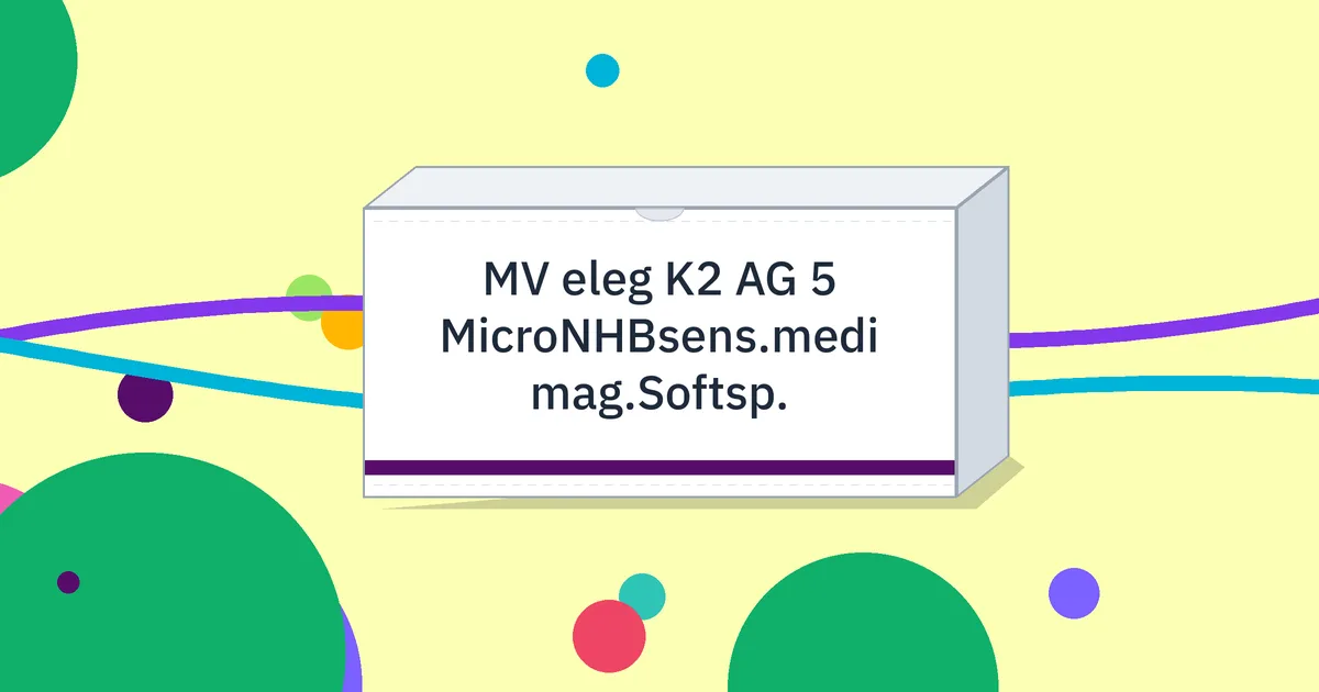 Symbolbild: Packung mit der Aufschrift MV eleg K2 AG 5 MicroNHBsens.medi mag.Softsp. (PZN 15723997) – Verfügbarkeit und Bezug in Apotheken in Frankfurt am Main