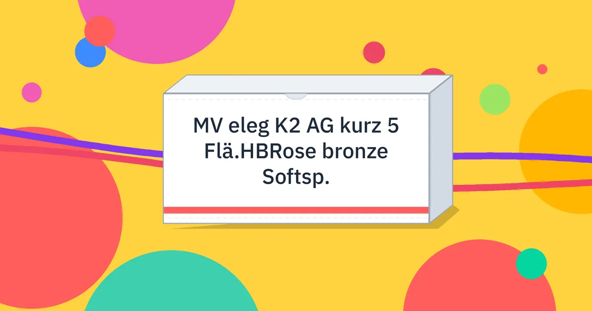 Symbolbild: Packung mit der Aufschrift MV eleg K2 AG kurz 5 Flä.HBRose bronze Softsp. (PZN 15704451) – Verfügbarkeit und Bezug in Apotheken in Frankfurt am Main