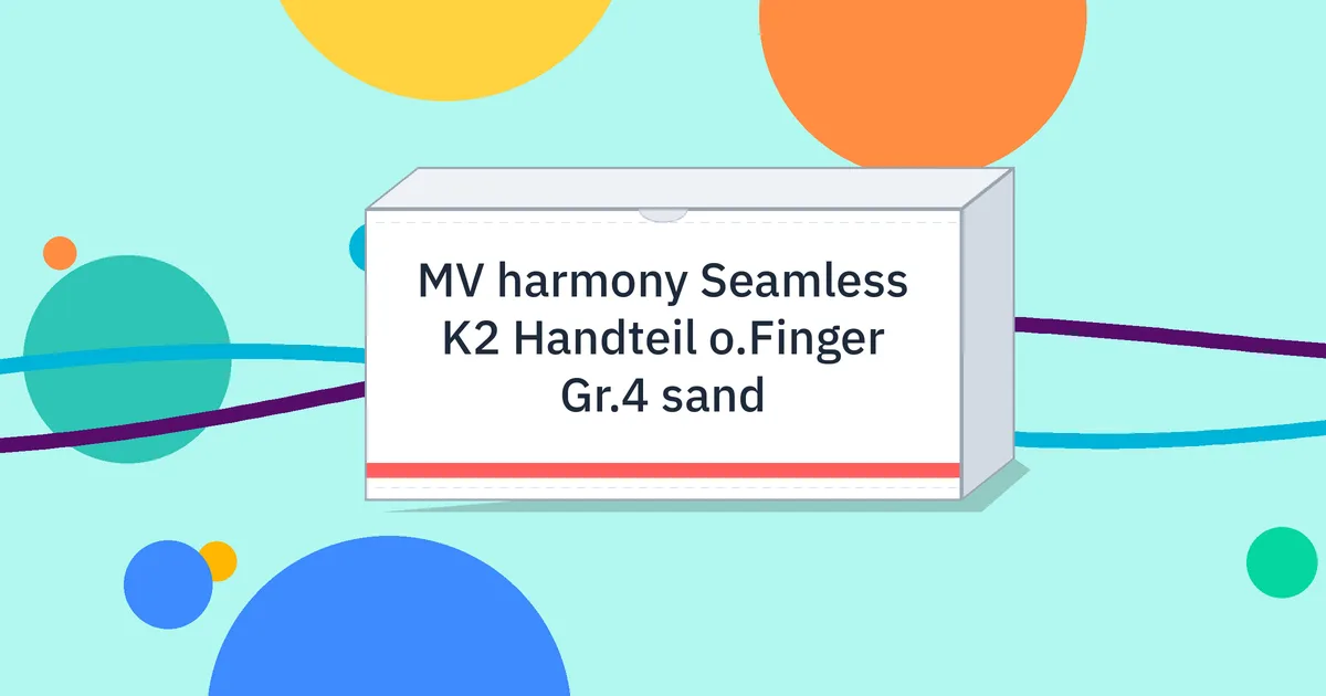 Symbolbild: Packung mit der Aufschrift MV harmony Seamless K2 Handteil o.Finger Gr.4 sand (PZN 17590744) – Verfügbarkeit und Bezug in Apotheken in Frankfurt am Main