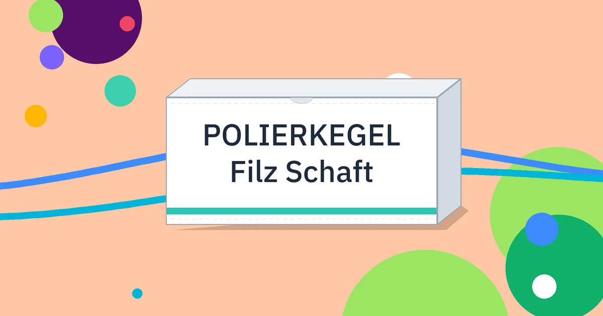 Symbolbild: Packung mit der Aufschrift POLIERKEGEL Filz Schaft (PZN 02576164) – Verfügbarkeit und Bezug in Apotheken in Frankfurt am Main