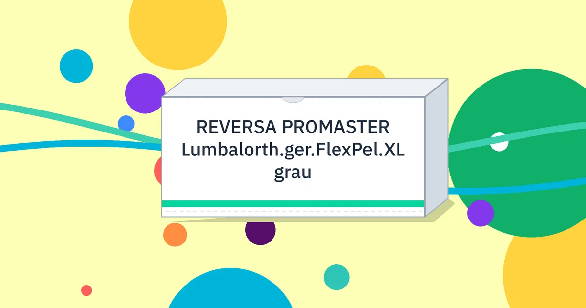 Symbolbild: Packung mit der Aufschrift REVERSA PROMASTER Lumbalorth.ger.FlexPel.XL grau (PZN 10927838) – Verfügbarkeit und Bezug in Apotheken in Frankfurt am Main