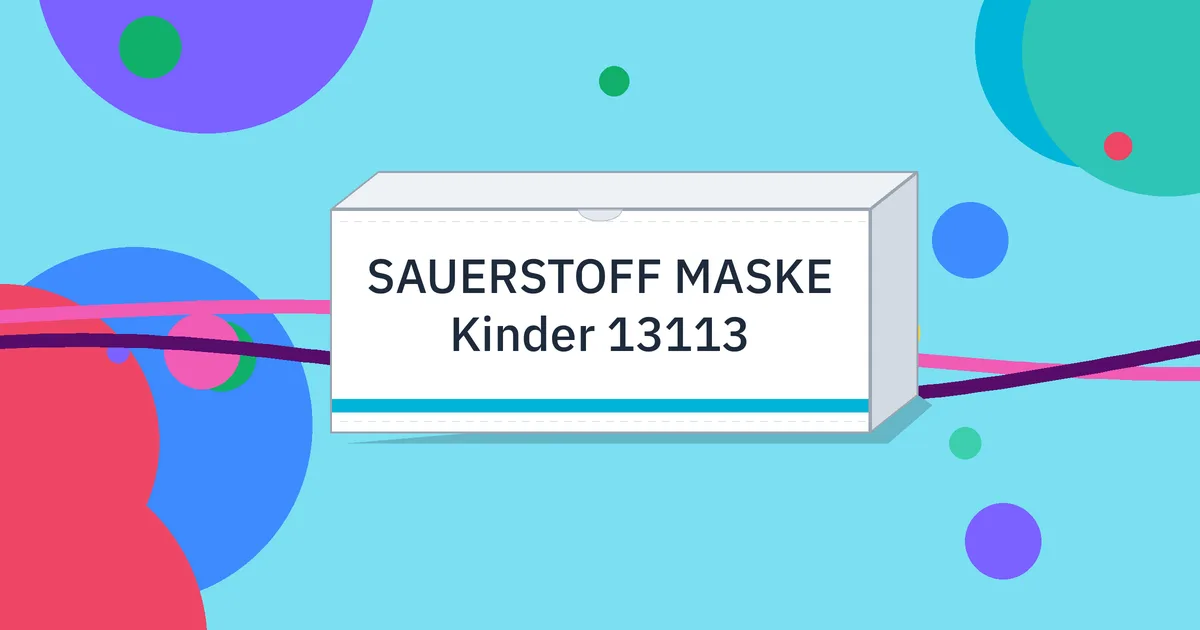 Symbolbild: Packung mit der Aufschrift SAUERSTOFF MASKE Kinder 13113 (PZN 00540587) – Verfügbarkeit und Bezug in Apotheken in Frankfurt am Main