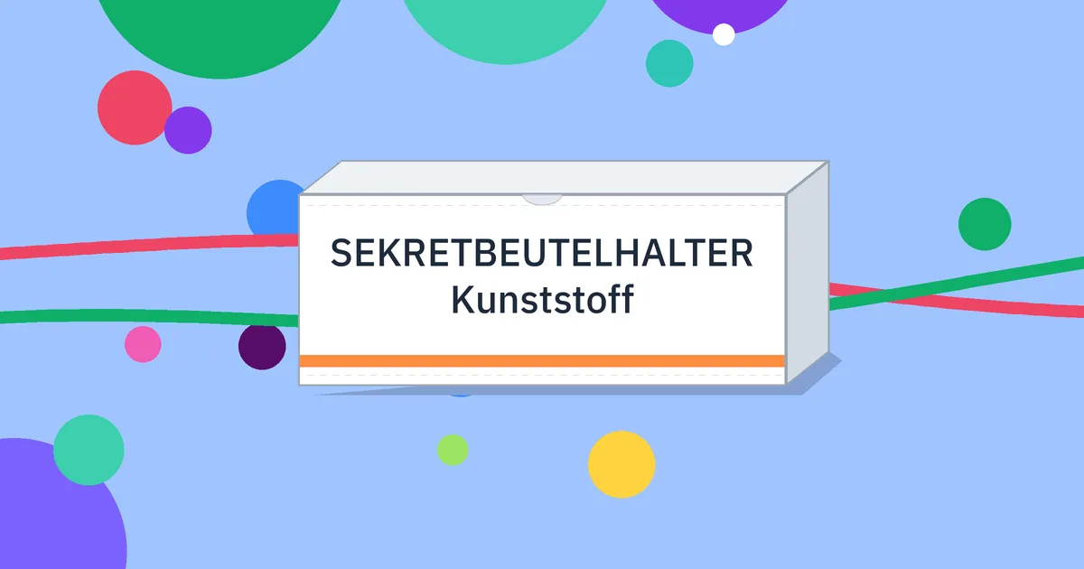 Symbolbild: Packung mit der Aufschrift SEKRETBEUTELHALTER Kunststoff (PZN 13417434) – Verfügbarkeit und Bezug in Apotheken in Frankfurt am Main