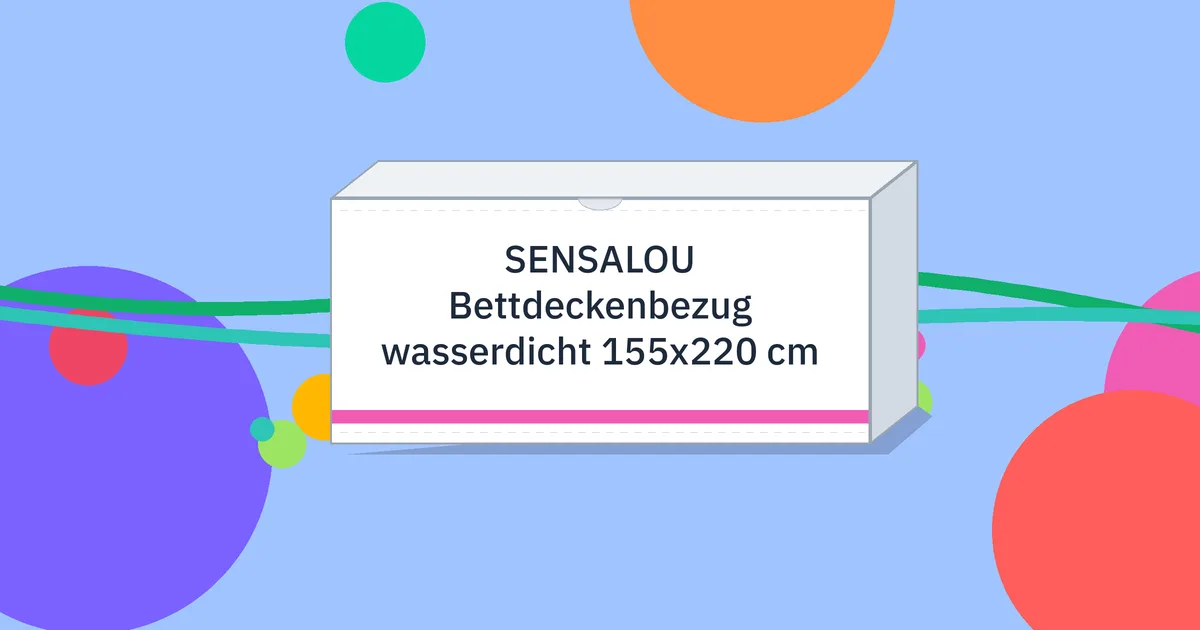 Symbolbild: Packung mit der Aufschrift SENSALOU Bettdeckenbezug wasserdicht 155x220 cm (PZN 20739055) – Verfügbarkeit und Bezug in Apotheken in Frankfurt am Main