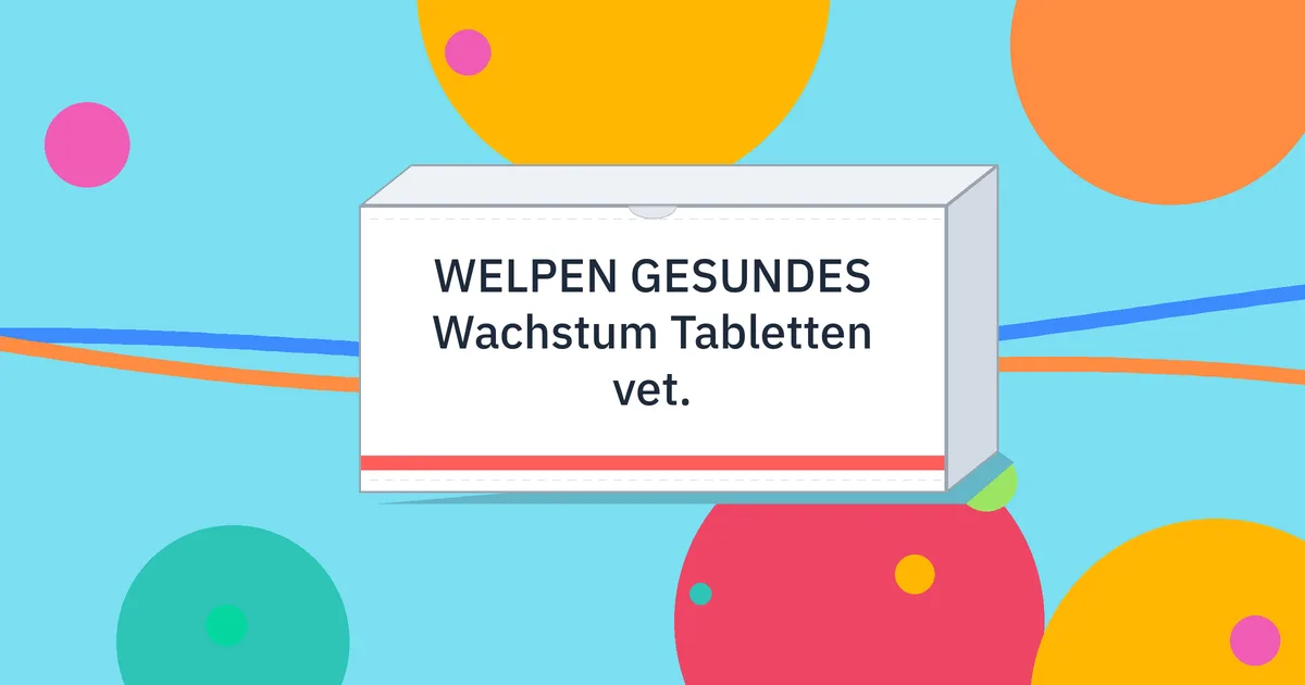 Symbolbild: Packung mit der Aufschrift WELPEN GESUNDES Wachstum Tabletten vet. (PZN 19459729) – Verfügbarkeit und Bezug in Apotheken in Frankfurt am Main