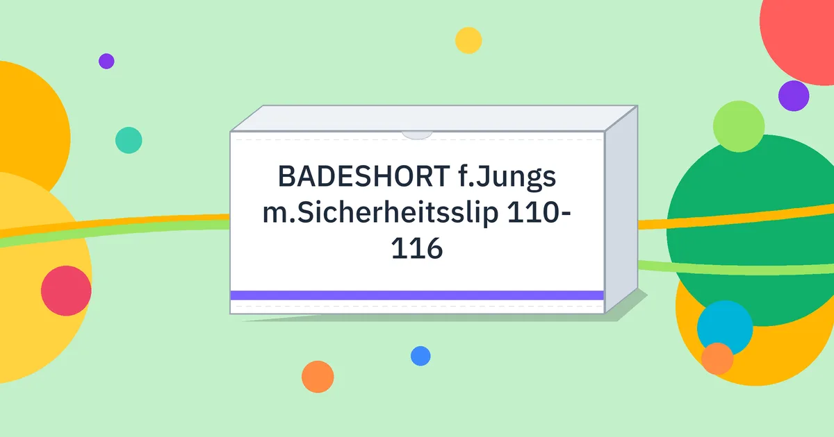 Symbolbild: Packung mit der Aufschrift BADESHORT f.Jungs m.Sicherheitsslip 110-116 (PZN 15612950) – Verfügbarkeit und Bezug in Apotheken in Frankfurt am Main