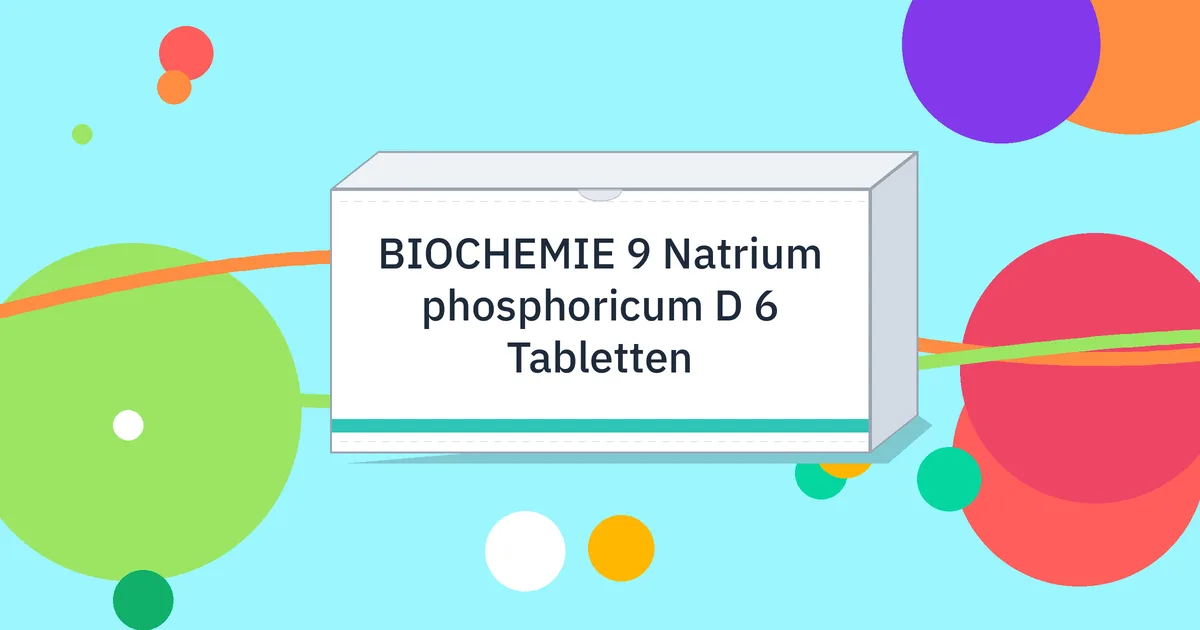 Symbolbild: Packung mit der Aufschrift BIOCHEMIE 9 Natrium phosphoricum D 6 Tabletten (PZN 01073797) – Verfügbarkeit und Bezug in Apotheken in Frankfurt am Main