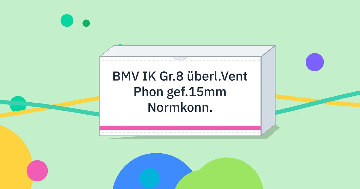 Symbolbild: Packung mit der Aufschrift BMV IK Gr.8 überl.Vent Phon gef.15mm Normkonn. (PZN 18382166) – Verfügbarkeit und Bezug in Apotheken in Frankfurt am Main