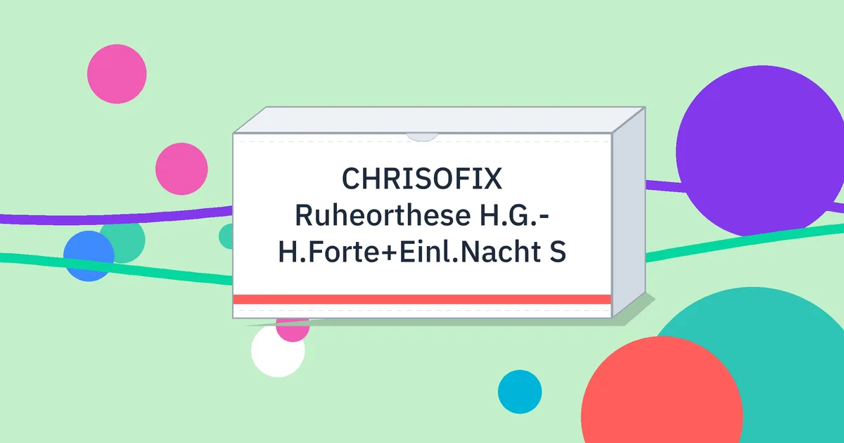 Symbolbild: Packung mit der Aufschrift CHRISOFIX Ruheorthese H.G.-H.Forte+Einl.Nacht S (PZN 17586748) – Verfügbarkeit und Bezug in Apotheken in Frankfurt am Main
