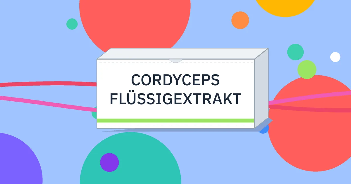 Symbolbild: Packung mit der Aufschrift CORDYCEPS FLÜSSIGEXTRAKT (PZN 11653343) – Verfügbarkeit und Bezug in Apotheken in Frankfurt am Main