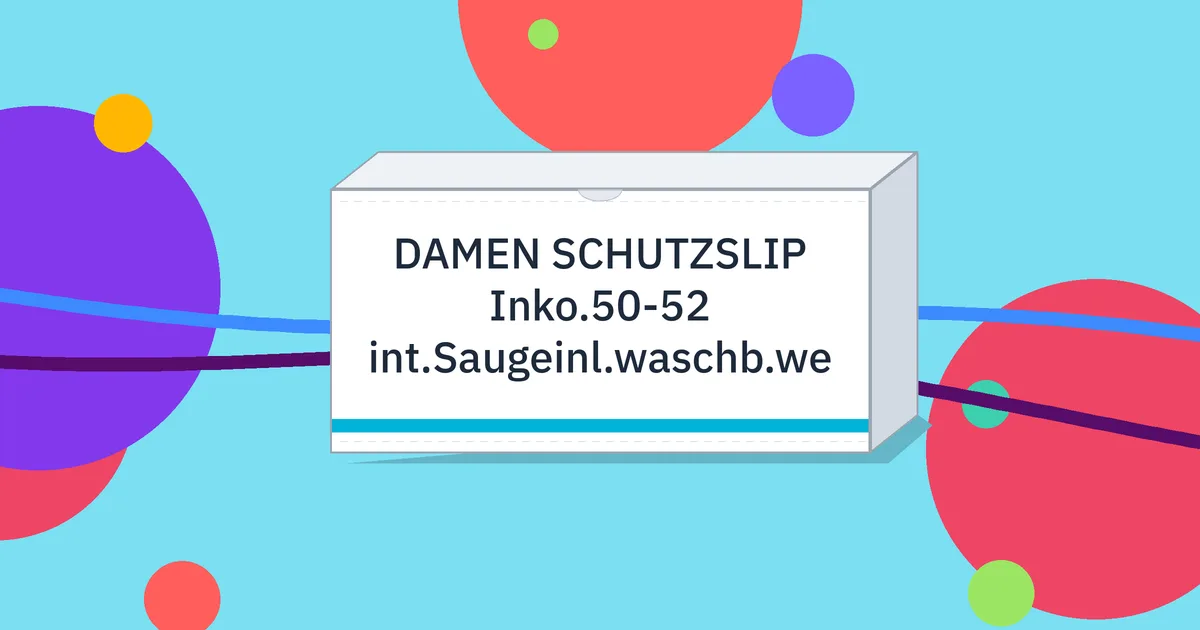 Symbolbild: Packung mit der Aufschrift DAMEN SCHUTZSLIP Inko.50-52 int.Saugeinl.waschb.we (PZN 17313625) – Verfügbarkeit und Bezug in Apotheken in Frankfurt am Main