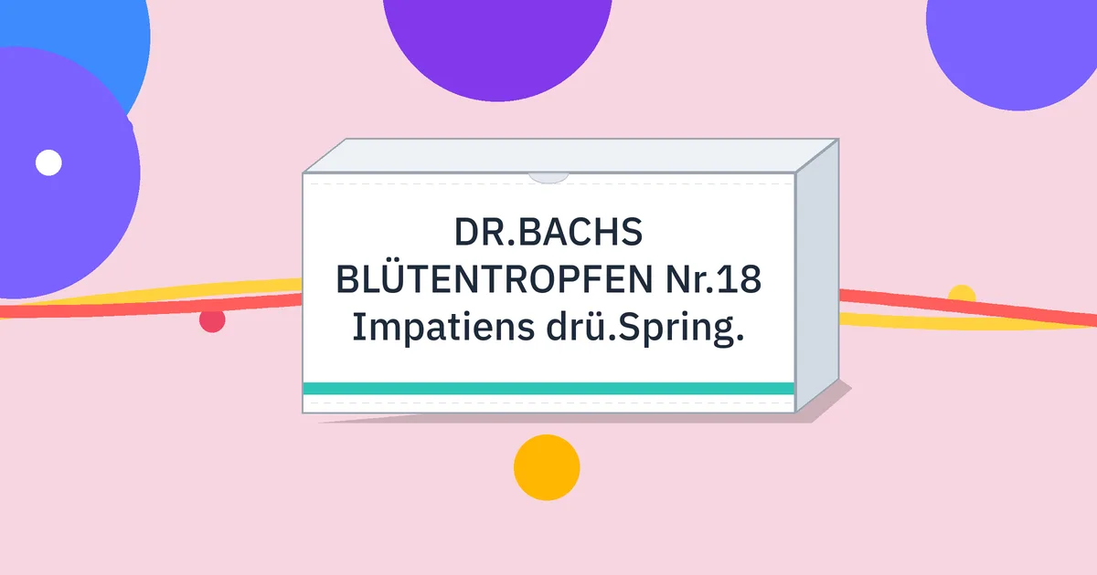 Symbolbild: Packung mit der Aufschrift DR.BACHS BLÜTENTROPFEN Nr.18 Impatiens drü.Spring. (PZN 17193500) – Verfügbarkeit und Bezug in Apotheken in Frankfurt am Main