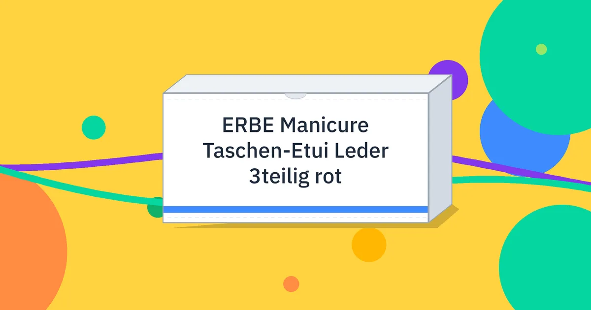 Symbolbild: Packung mit der Aufschrift ERBE Manicure Taschen-Etui Leder 3teilig rot (PZN 20053010) – Verfügbarkeit und Bezug in Apotheken in Frankfurt am Main