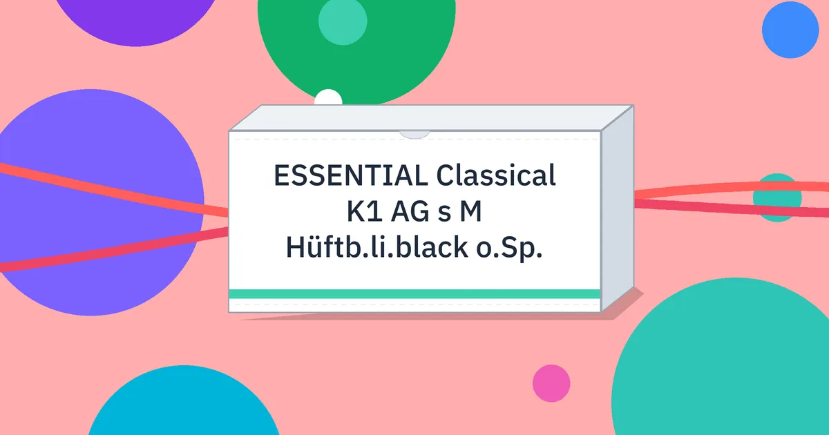 Symbolbild: Packung mit der Aufschrift ESSENTIAL Classical K1 AG s M Hüftb.li.black o.Sp. (PZN 17013142) – Verfügbarkeit und Bezug in Apotheken in Frankfurt am Main