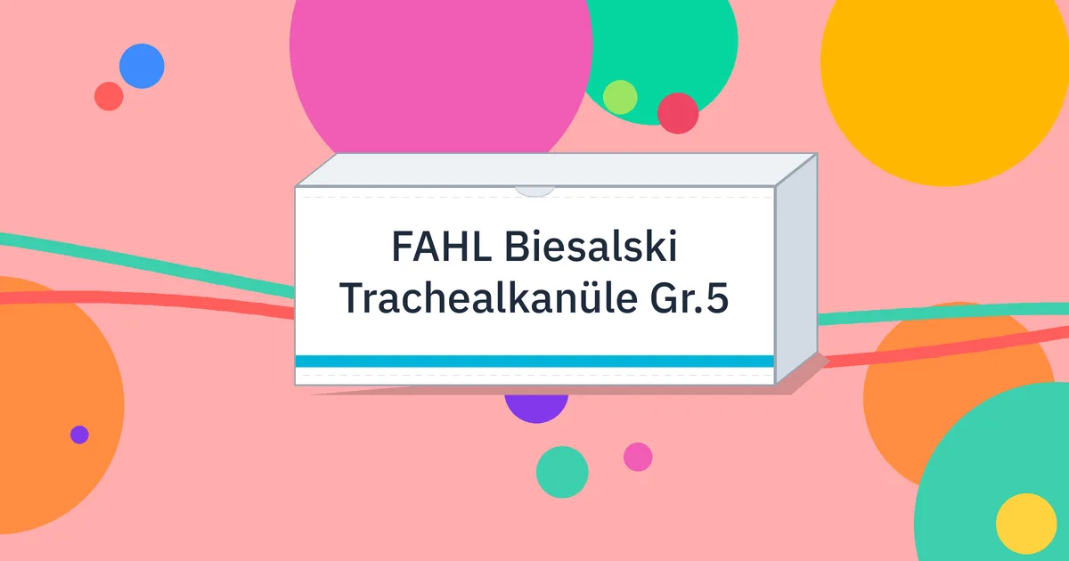 Symbolbild: Packung mit der Aufschrift FAHL Biesalski Trachealkanüle Gr.5 (PZN 11724824) – Verfügbarkeit und Bezug in Apotheken in Frankfurt am Main