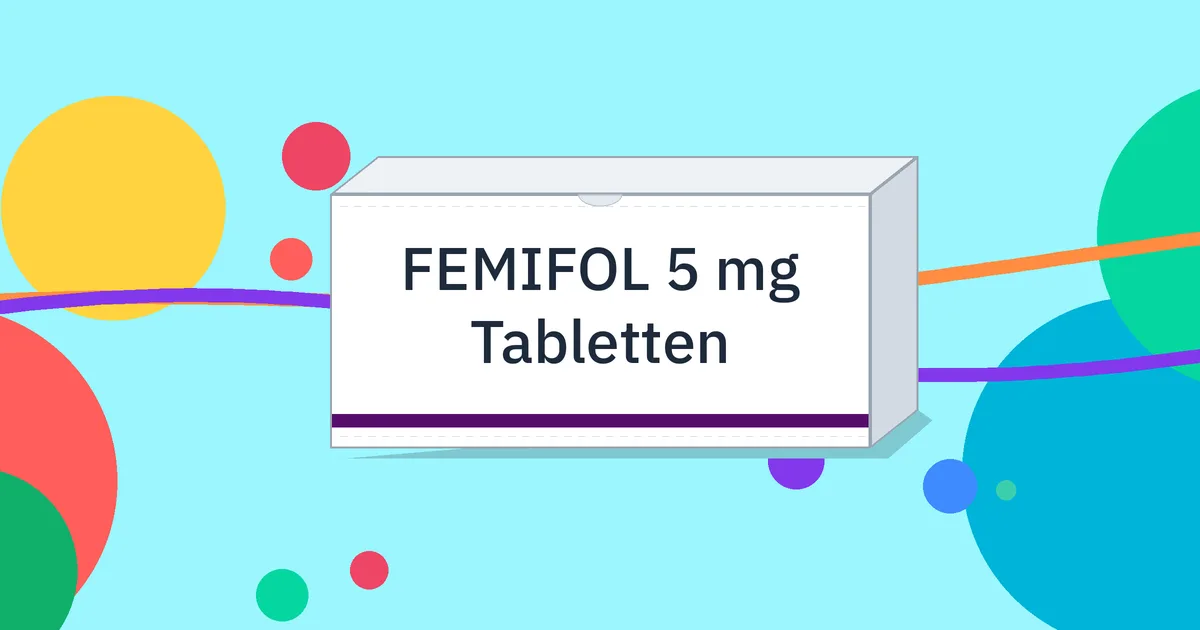 Symbolbild: Packung mit der Aufschrift FEMIFOL 5 mg Tabletten (PZN 16360781) – Verfügbarkeit und Bezug in Apotheken in Frankfurt am Main