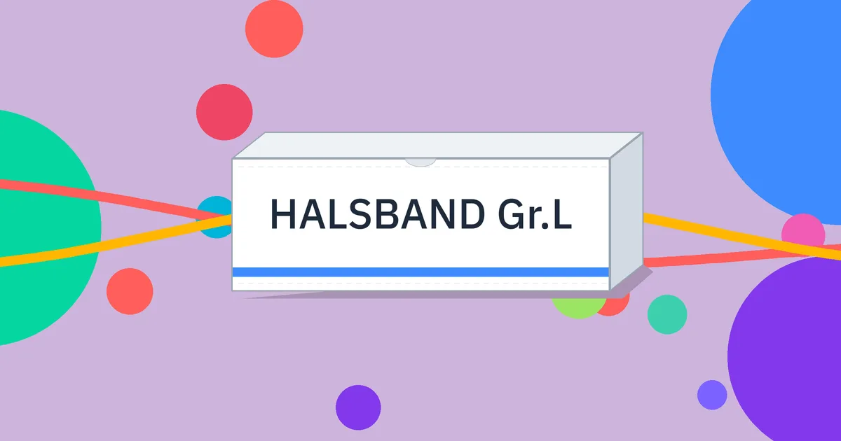 Symbolbild: Packung mit der Aufschrift HALSBAND Gr.L (PZN 10546792) – Verfügbarkeit und Bezug in Apotheken in Frankfurt am Main