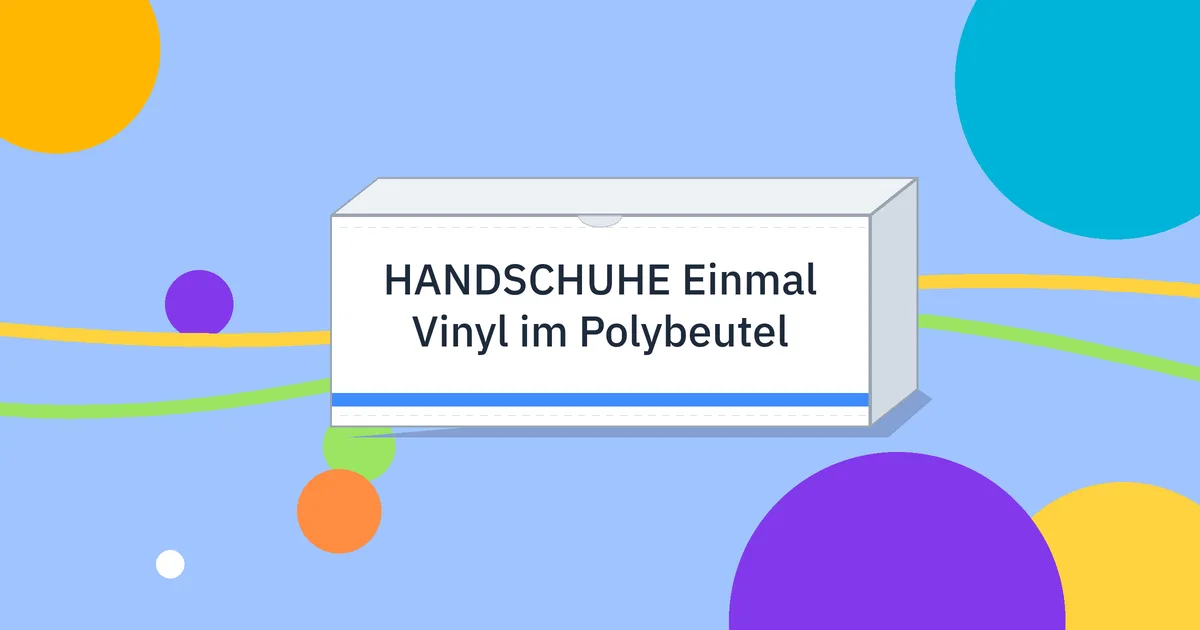 Symbolbild: Packung mit der Aufschrift HANDSCHUHE Einmal Vinyl im Polybeutel (PZN 12492735) – Verfügbarkeit und Bezug in Apotheken in Frankfurt am Main