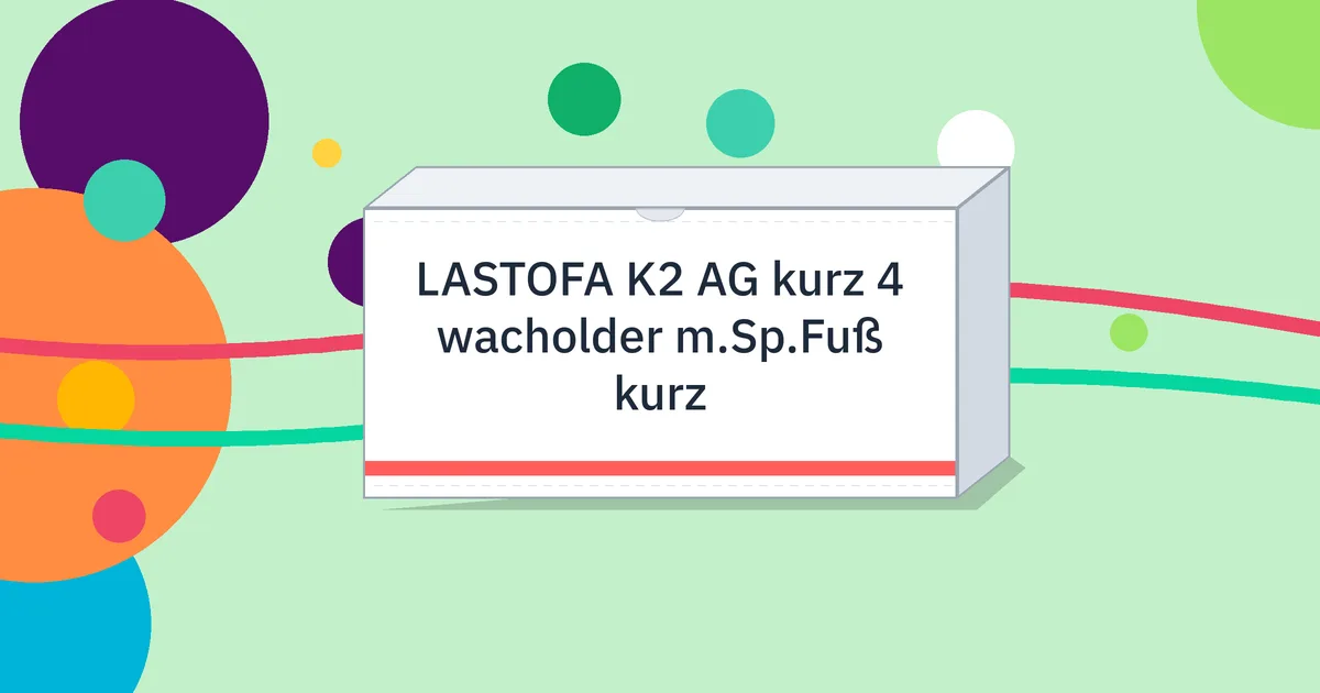 Symbolbild: Packung mit der Aufschrift LASTOFA K2 AG kurz 4 wacholder m.Sp.Fuß kurz (PZN 13805403) – Verfügbarkeit und Bezug in Apotheken in Frankfurt am Main