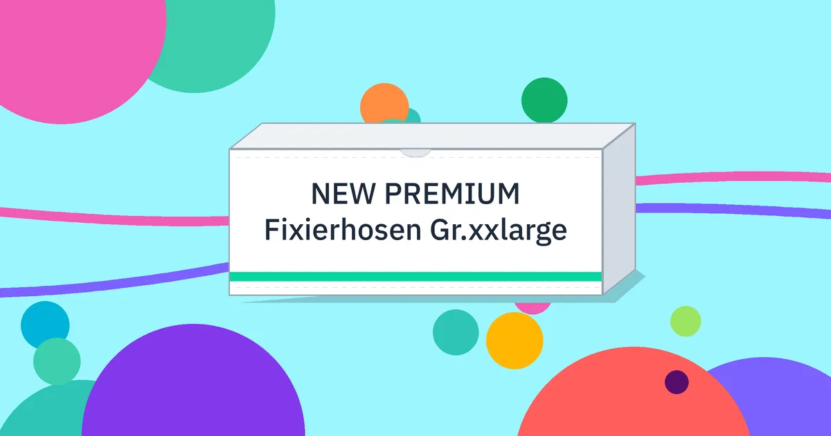 Symbolbild: Packung mit der Aufschrift NEW PREMIUM Fixierhosen Gr.xxlarge (PZN 04123596) – Verfügbarkeit und Bezug in Apotheken in Frankfurt am Main