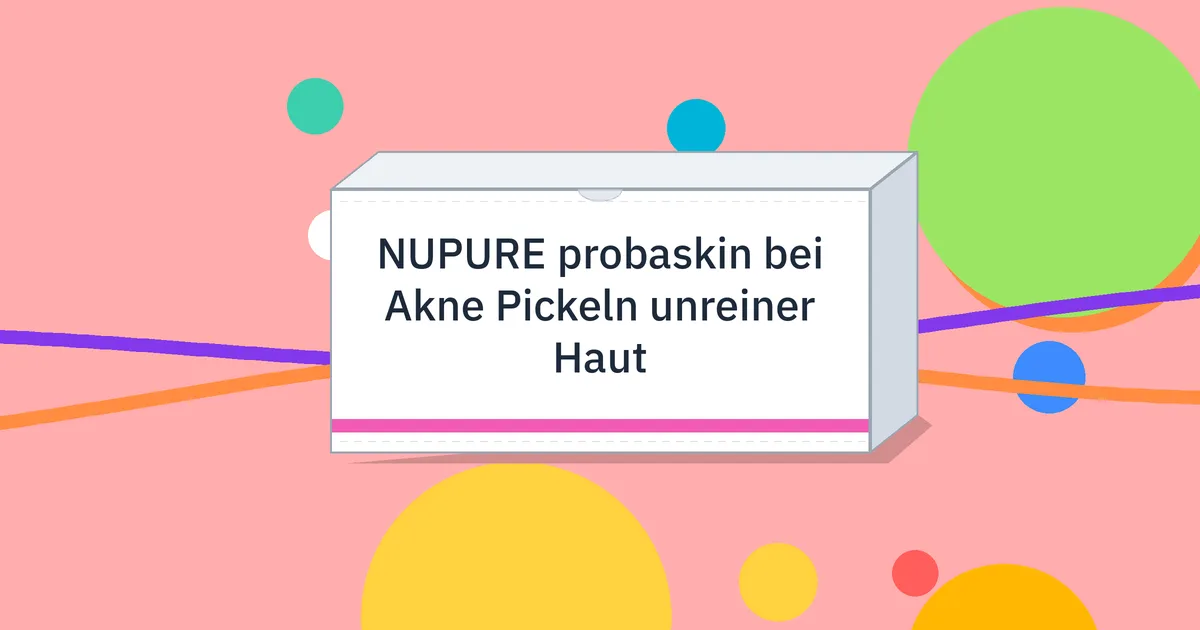 Symbolbild: Packung mit der Aufschrift NUPURE probaskin bei Akne Pickeln unreiner Haut (PZN 16698474) – Verfügbarkeit und Bezug in Apotheken in Frankfurt am Main