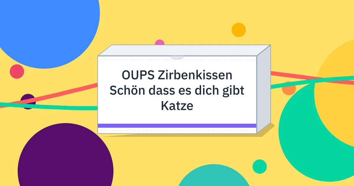 Symbolbild: Packung mit der Aufschrift OUPS Zirbenkissen Schön dass es dich gibt Katze (PZN 19554468) – Verfügbarkeit und Bezug in Apotheken in Frankfurt am Main