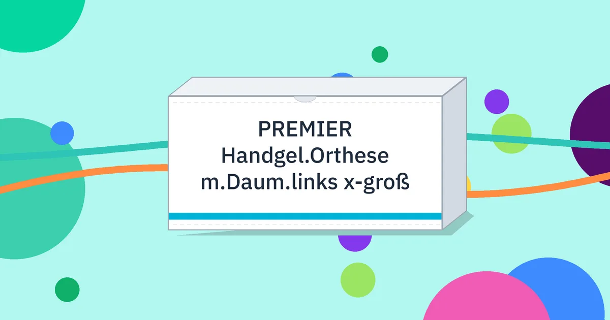 Symbolbild: Packung mit der Aufschrift PREMIER Handgel.Orthese m.Daum.links x-groß (PZN 06643733) – Verfügbarkeit und Bezug in Apotheken in Frankfurt am Main