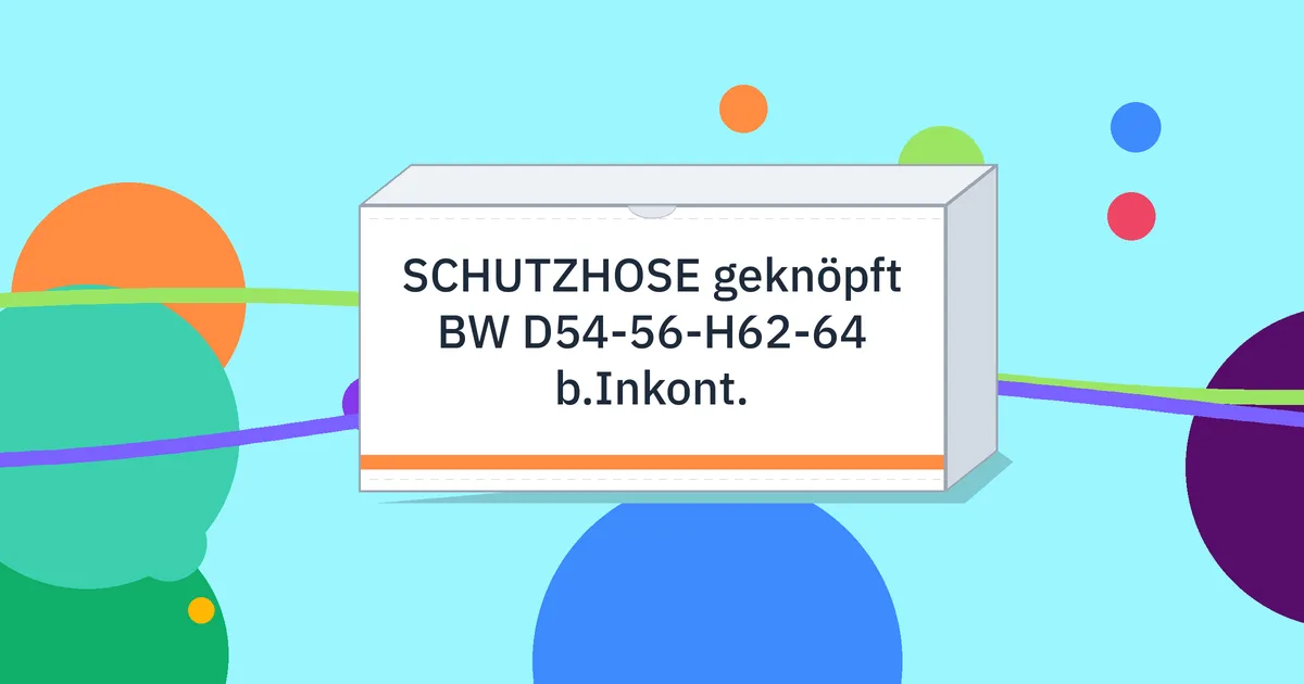 Symbolbild: Packung mit der Aufschrift SCHUTZHOSE geknöpft BW D54-56-H62-64 b.Inkont. (PZN 04618820) – Verfügbarkeit und Bezug in Apotheken in Frankfurt am Main