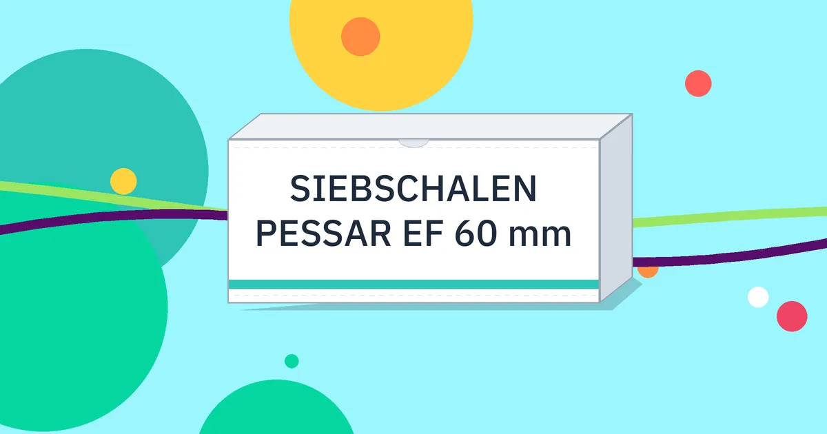 Symbolbild: Packung mit der Aufschrift SIEBSCHALEN PESSAR EF 60 mm (PZN 07324125) – Verfügbarkeit und Bezug in Apotheken in Frankfurt am Main
