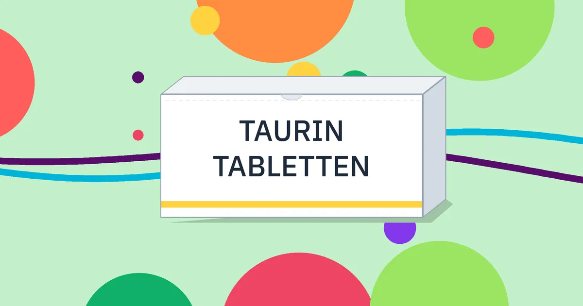 Symbolbild: Packung mit der Aufschrift TAURIN TABLETTEN (PZN 18909515) – Verfügbarkeit und Bezug in Apotheken in Frankfurt am Main