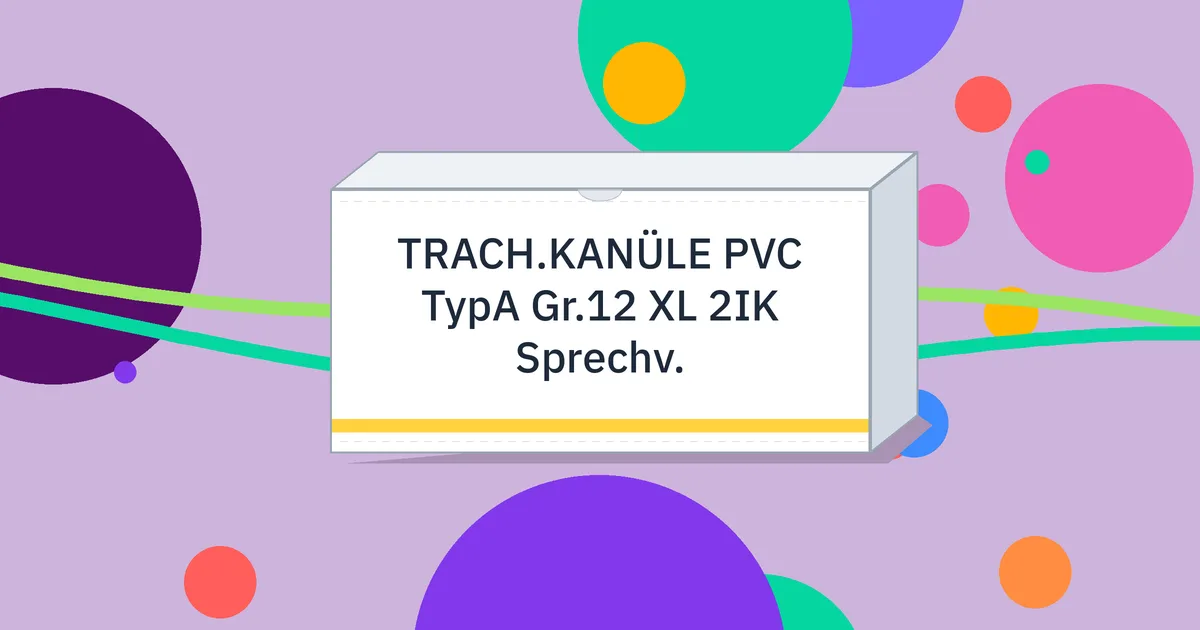 Symbolbild: Packung mit der Aufschrift TRACH.KANÜLE PVC TypA Gr.12 XL 2IK Sprechv. (PZN 06999080) – Verfügbarkeit und Bezug in Apotheken in Frankfurt am Main