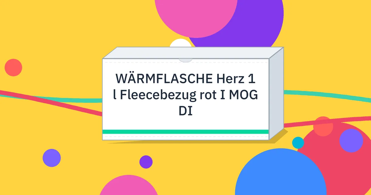Symbolbild: Packung mit der Aufschrift WÄRMFLASCHE Herz 1 l Fleecebezug rot I MOG DI (PZN 10532726) – Verfügbarkeit und Bezug in Apotheken in Frankfurt am Main