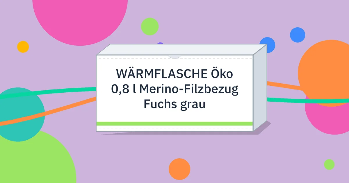 Symbolbild: Packung mit der Aufschrift WÄRMFLASCHE Öko 0,8 l Merino-Filzbezug Fuchs grau (PZN 13836875) – Verfügbarkeit und Bezug in Apotheken in Frankfurt am Main
