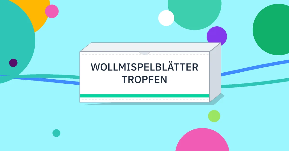 Symbolbild: Packung mit der Aufschrift WOLLMISPELBLÄTTER TROPFEN (PZN 14284159) – Verfügbarkeit und Bezug in Apotheken in Frankfurt am Main