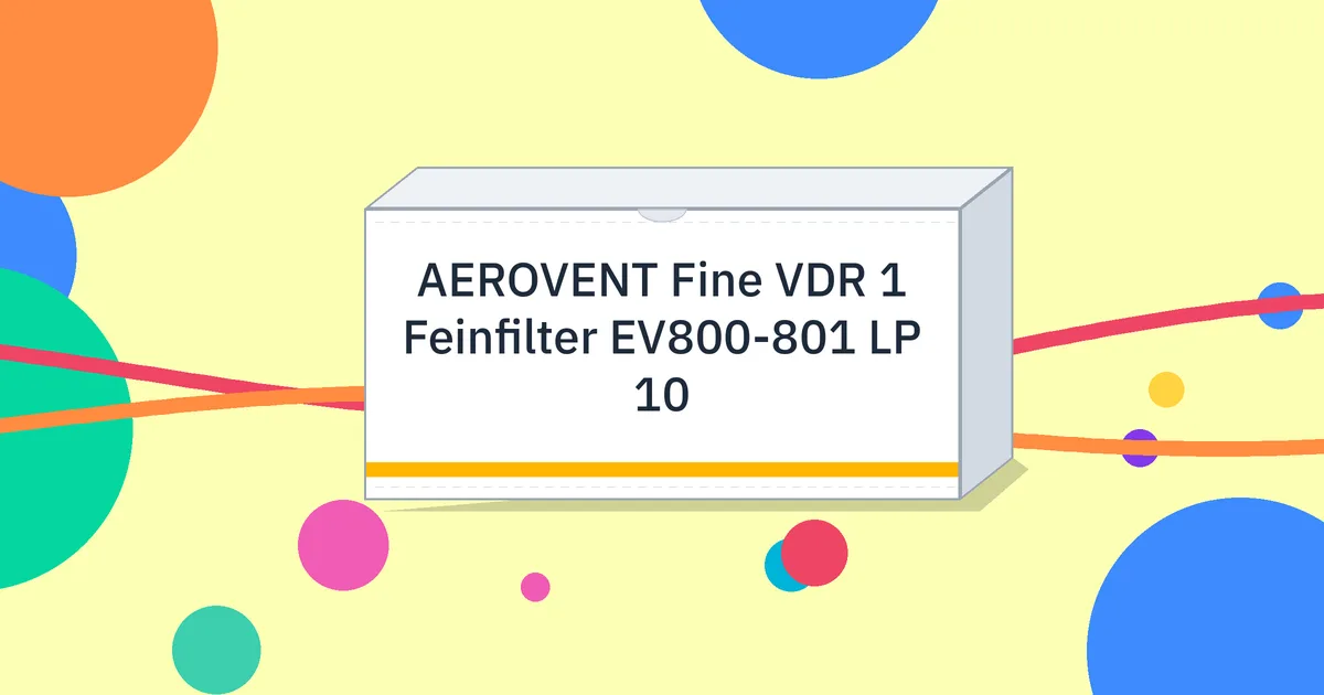Symbolbild: Packung mit der Aufschrift AEROVENT Fine VDR 1 Feinfilter EV800-801 LP 10 (PZN 01076531) – Verfügbarkeit und Bezug in Apotheken in Frankfurt am Main