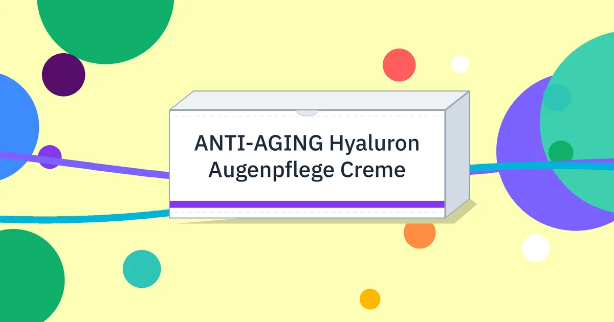 Symbolbild: Packung mit der Aufschrift ANTI-AGING Hyaluron Augenpflege Creme (PZN 17607172) – Verfügbarkeit und Bezug in Apotheken in Frankfurt am Main