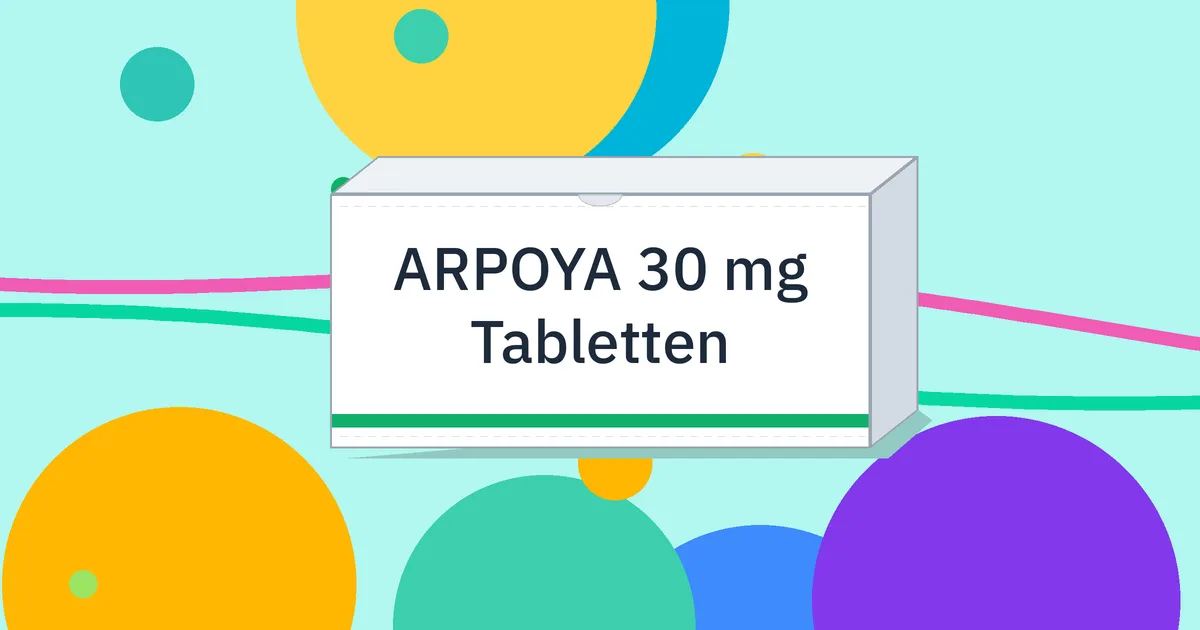 Symbolbild: Packung mit der Aufschrift ARPOYA 30 mg Tabletten (PZN 16197803) – Verfügbarkeit und Bezug in Apotheken in Frankfurt am Main