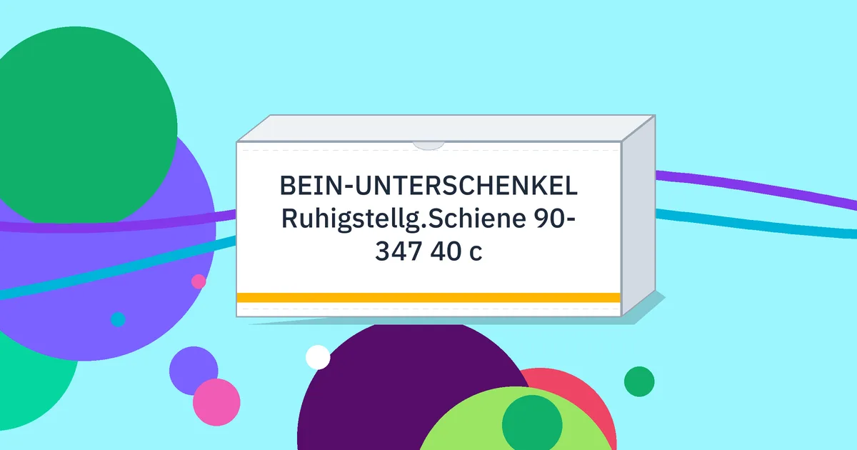 Symbolbild: Packung mit der Aufschrift BEIN-UNTERSCHENKEL Ruhigstellg.Schiene 90-347 40 c (PZN 10167480) – Verfügbarkeit und Bezug in Apotheken in Frankfurt am Main