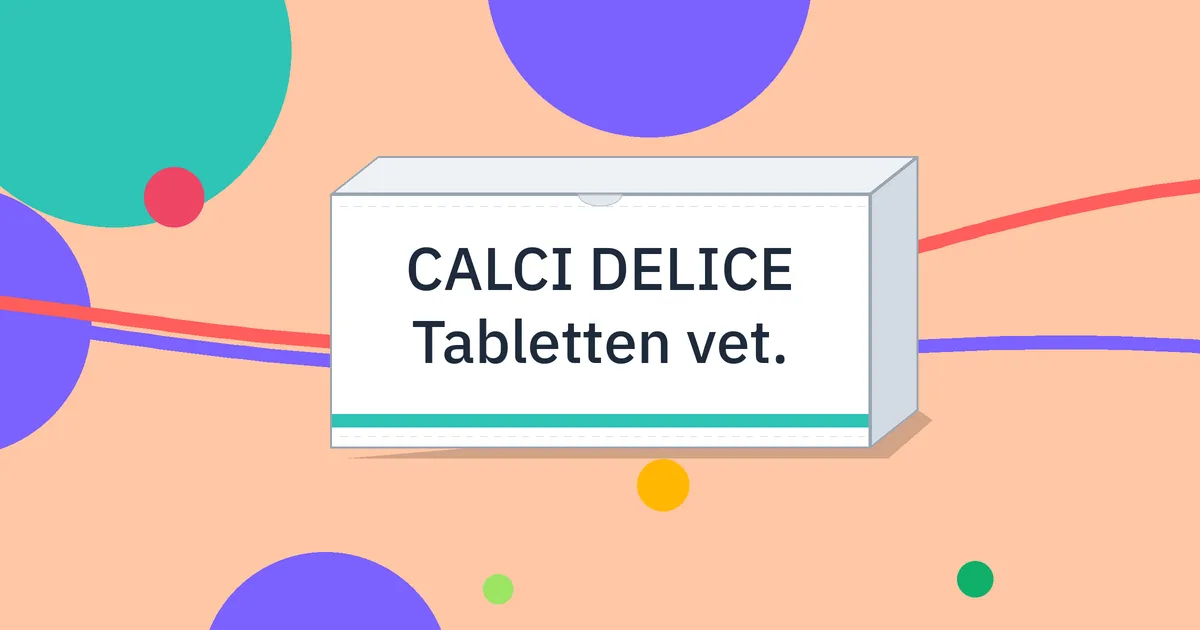 Symbolbild: Packung mit der Aufschrift CALCI DELICE Tabletten vet. (PZN 01657050) – Verfügbarkeit und Bezug in Apotheken in Frankfurt am Main