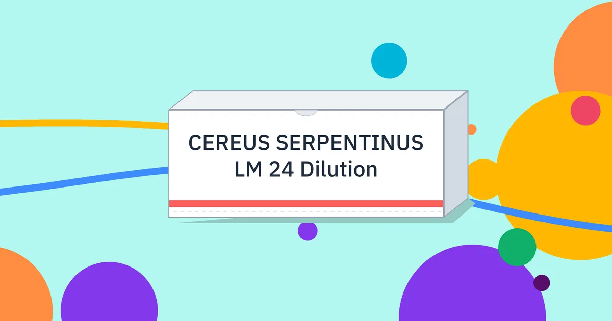 Symbolbild: Packung mit der Aufschrift CEREUS SERPENTINUS LM 24 Dilution (PZN 13437715) – Verfügbarkeit und Bezug in Apotheken in Frankfurt am Main